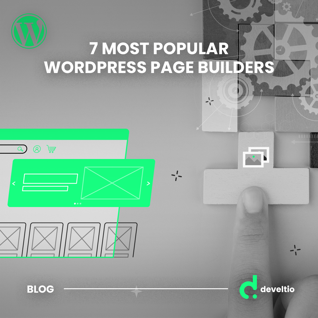 7 most popular WordPress page builders - Develtio